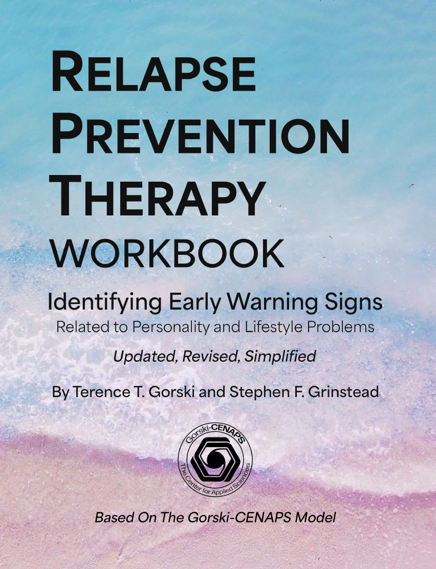 Relapse Prevention Therapy Workbook – Gorski Publications